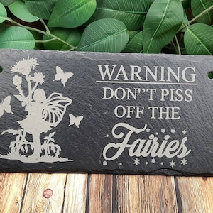Fairies Warning - Laser Engraved Slate Sign, Garden - Shed - Home - Etsy