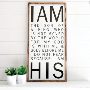I Am His Sign FREE SHIPPING Son of a King Farmhouse Wood - Etsy