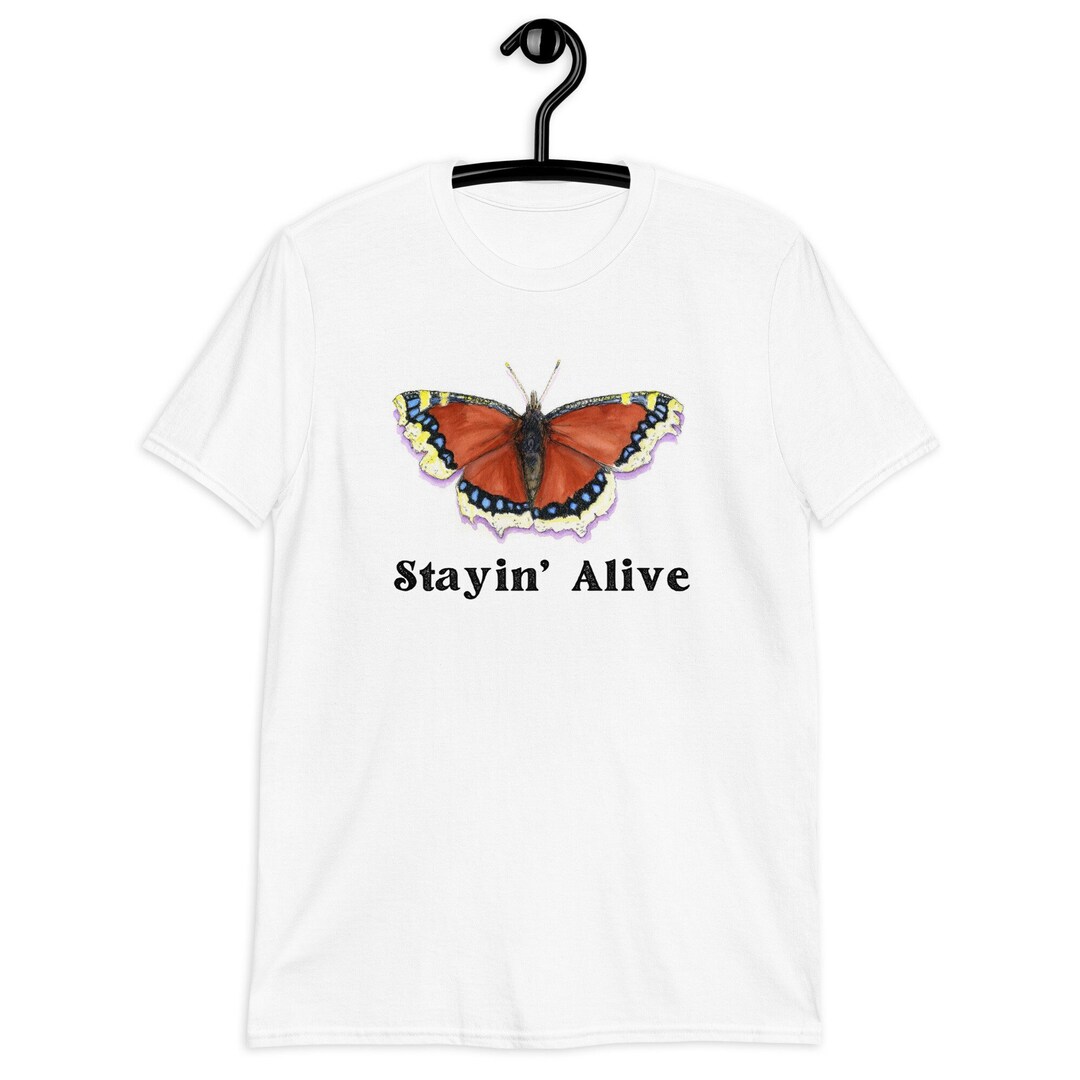 Stayin' Alive Butterfly Tshirt Mourning Cloak - Etsy