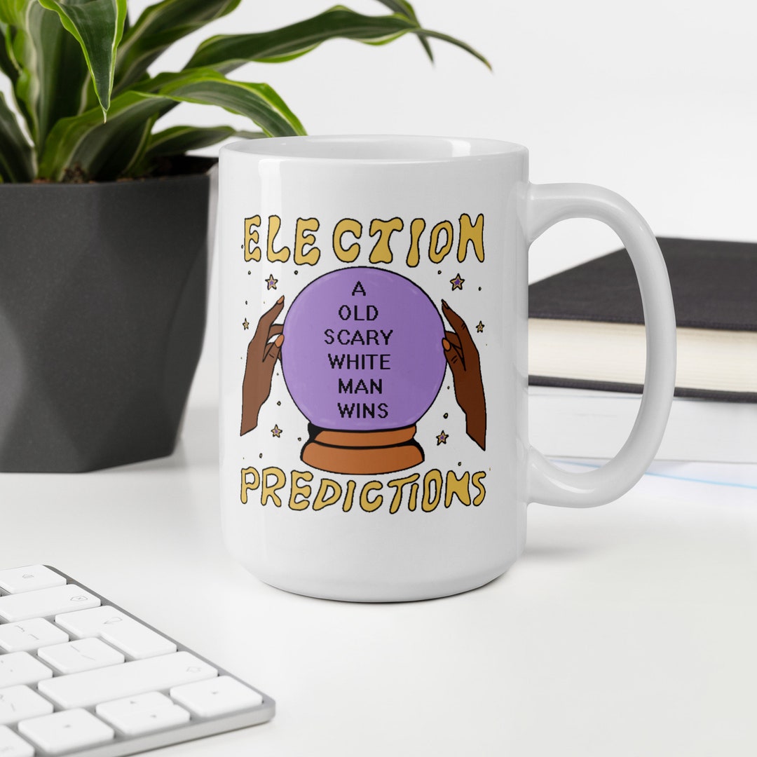 Presidential Election Mug - Funny Crystal Ball - Etsy