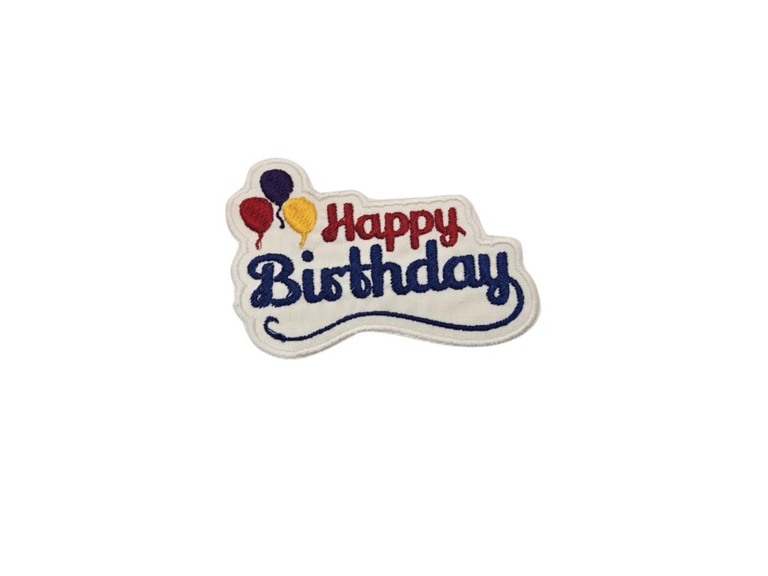 Happy Birthday Iron on Patch Sew on Birthday Patch - Etsy