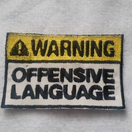 Warning Offensive Language Iron on Patch Funny Saying Patch - Etsy