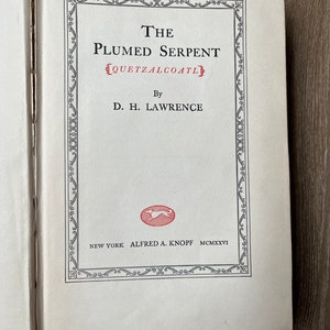 D H Lawrence the Plumed Serpent First Edition Knopf 1926 - Etsy