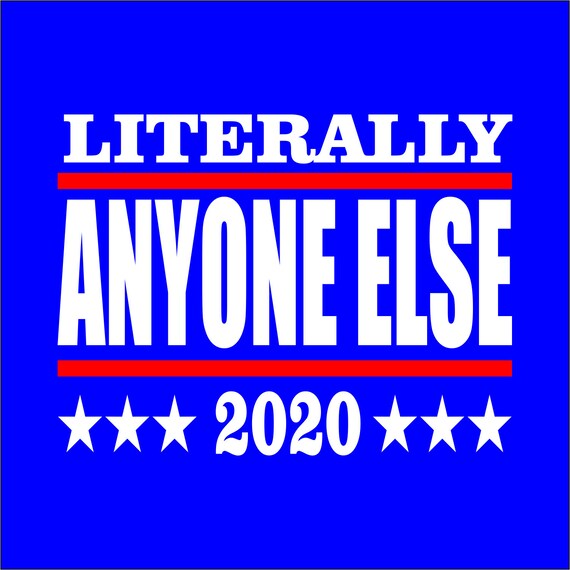 Literally Anyone Else 2020 Svg Dxf Pdf Corel Draw Files | Etsy