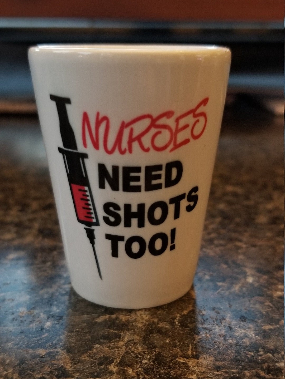 Nurses Need Shots Too Shot Glass - Etsy
