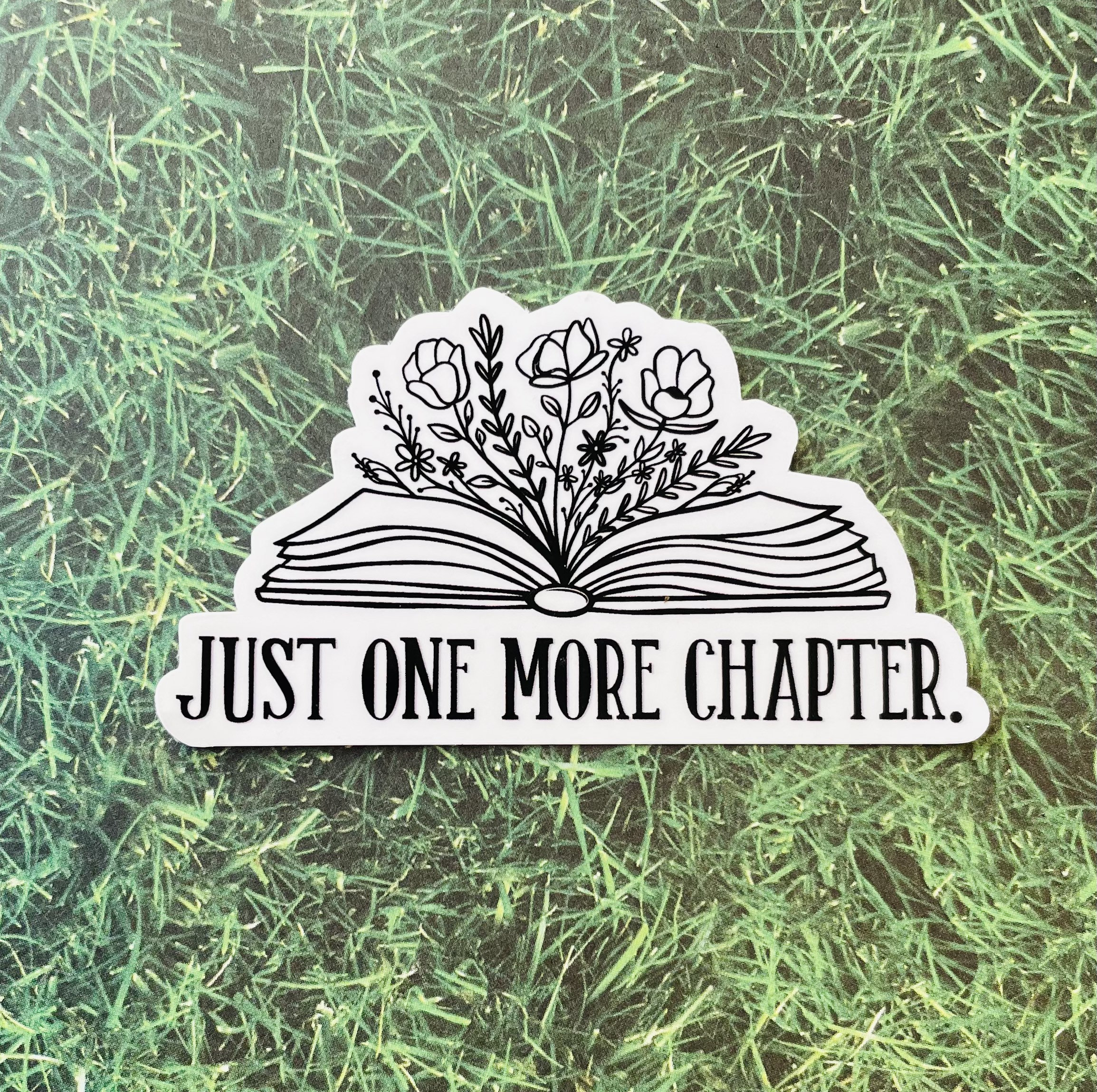 Just one more chapter waterproof sticker | Etsy