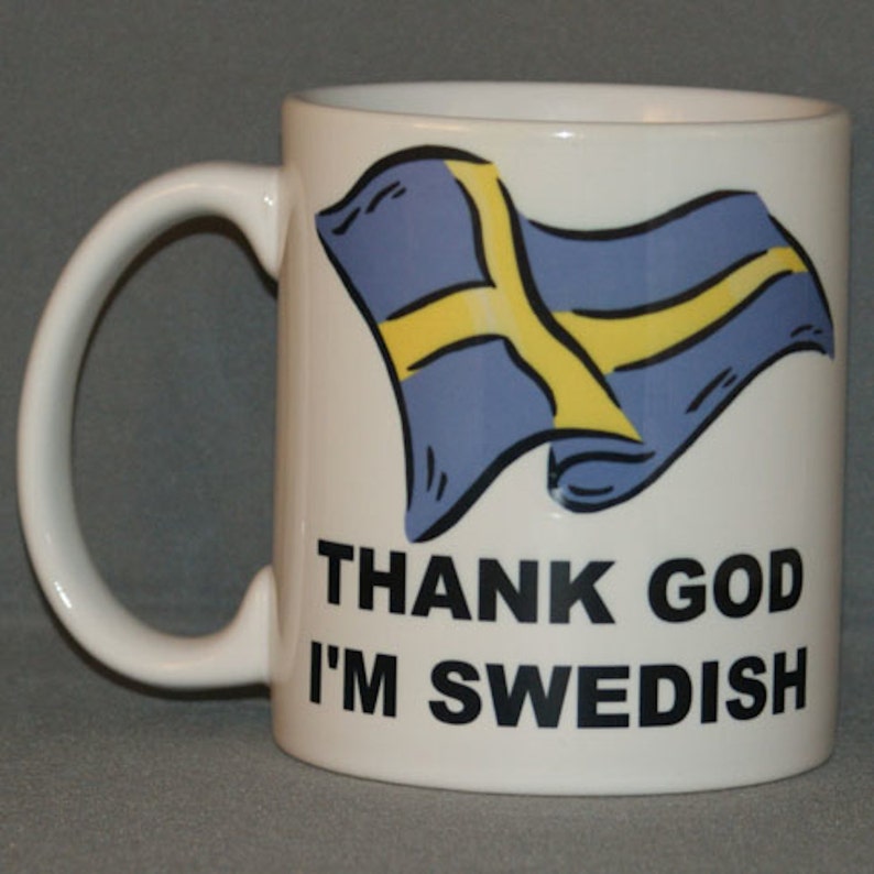 Scandinavian Thank God I'm Swedish Danish Finnish or - Etsy