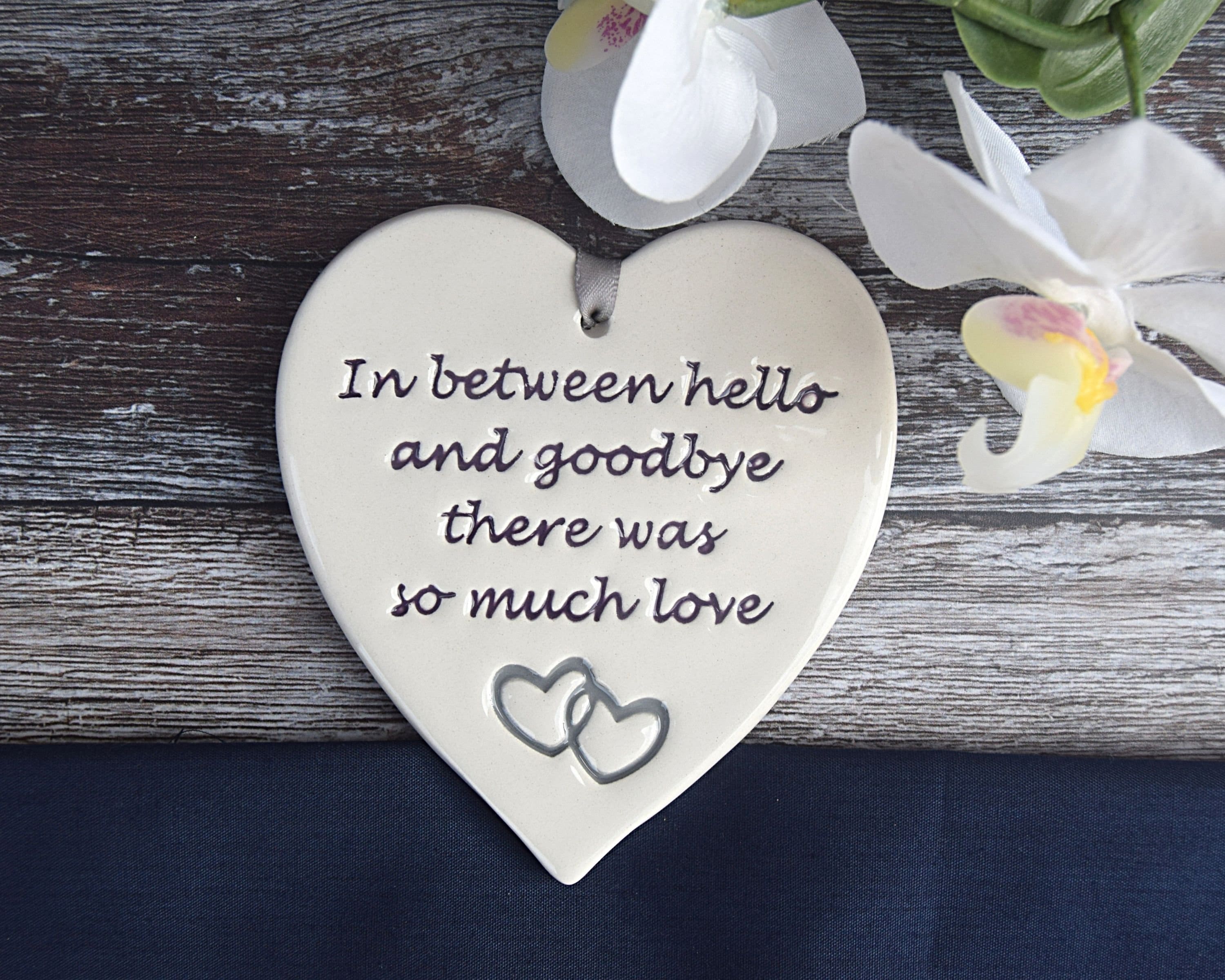 In Between Hello and Goodbye There Was so Much Love Handmade - Etsy UK