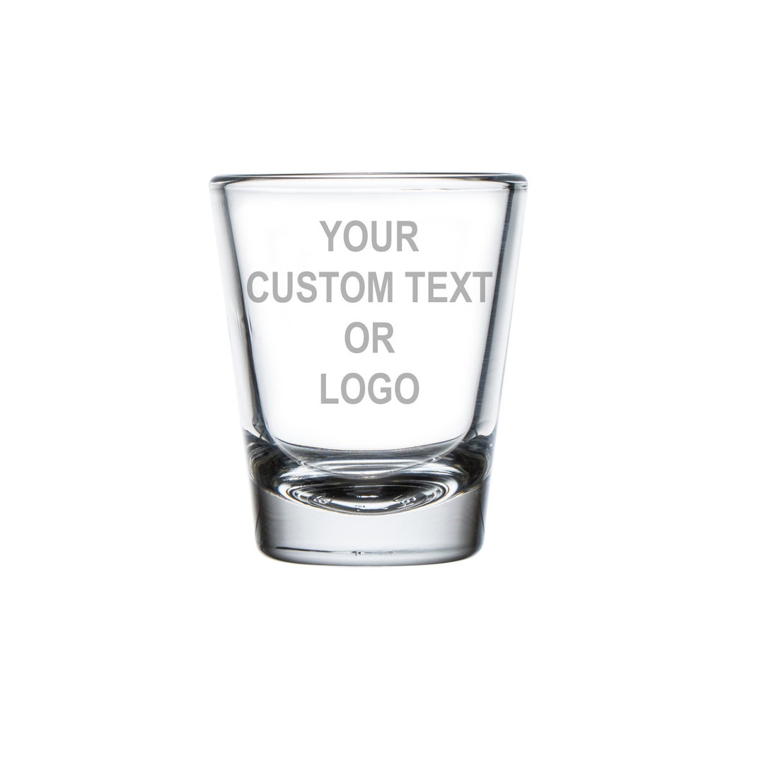 Engraved Personalized 2 Oz Shot Glass With Your Custom Text or Logo ...
