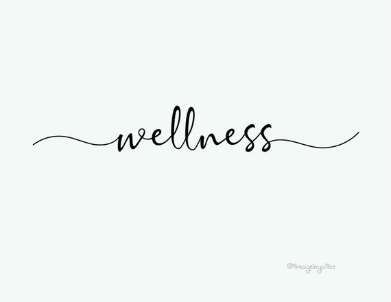 Wellness SVG DXF Vector. Wellness Cricut Explore. Wellness | Etsy
