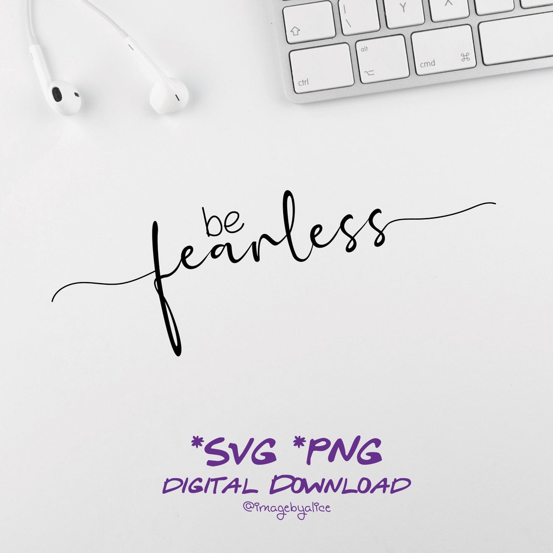 Be Fearless SVG Decal: Clipart Silhouette (digital Download) - Etsy