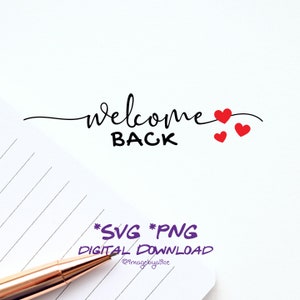 Welcome Back Svg, Welcome Back Prints Clipart Decal, Welcome Back ...
