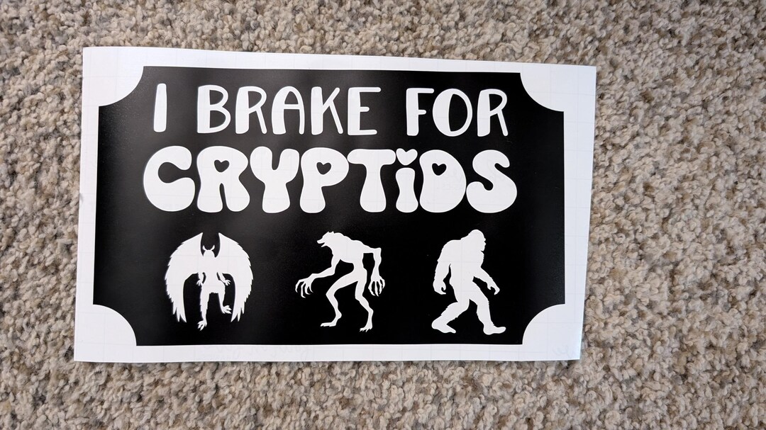 I BRAKE FOR CRYPTIDS Decal Sticker - Etsy
