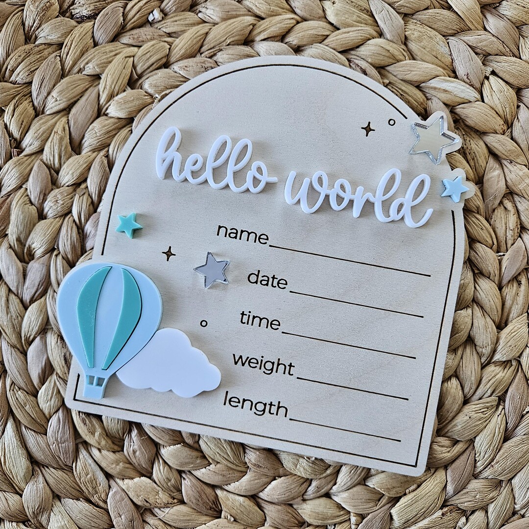 Hot Air Balloon Hello World Birth Announcement Sign | Newborn Baby Name ...