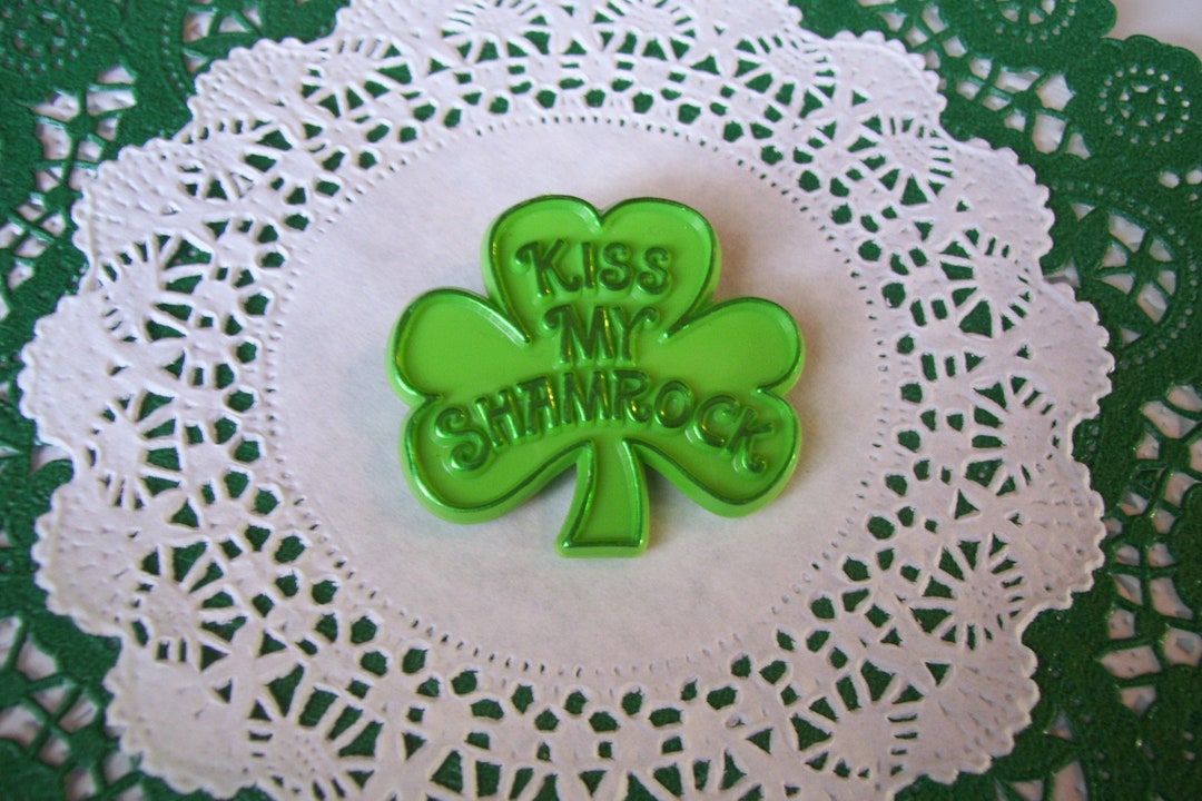Kiss My Shamrock Pin - 1983 Hallmark Shamrock Pin - Vintage Jewelry ...