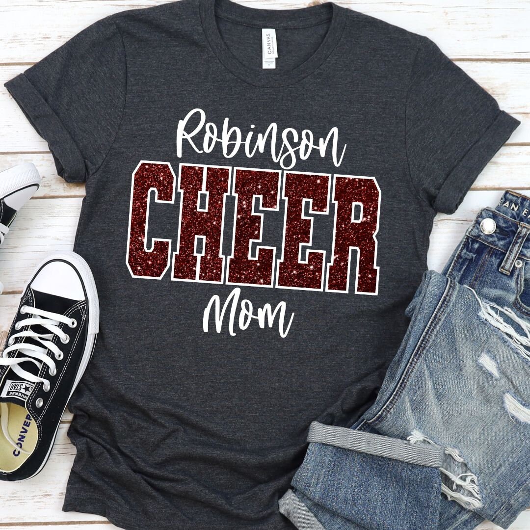 Robinson Cheer Mom Shirt, Maroon Glitter Design, Dark Heather Unisex ...