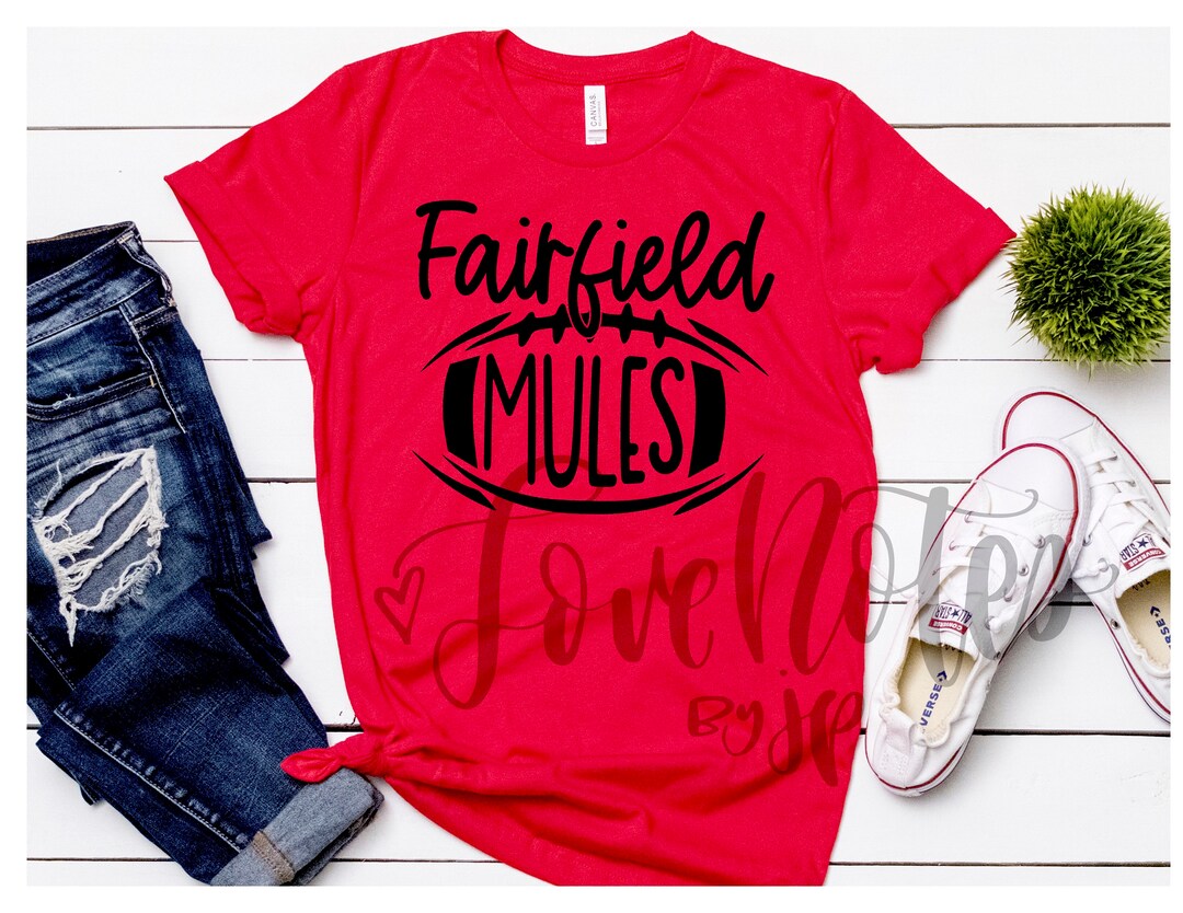 Fairfield Mules Football Spirit Shirt, Football Mom Shirt, School ...