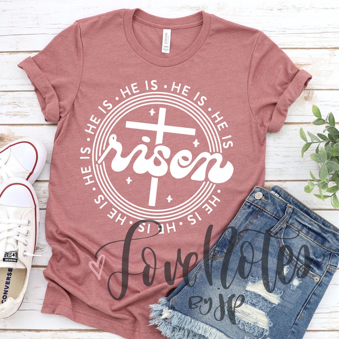 He is Risen, White Print, Retro Unisex Fit Shirt, Bella Brand, Faith ...