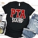 PTA Squad Shirt, PTO Squad Shirt, Parent Teacher Organization ...