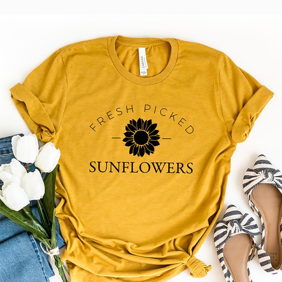 Fresh Picked Sunflowers Shirt Sunflower Sunflower Shirt - Etsy