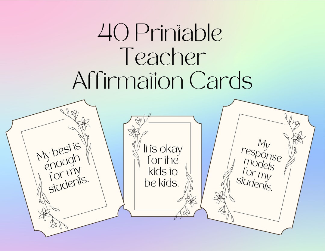 Printable Teacher Affirmation Cards, Floral Educator Affirmation Cards ...