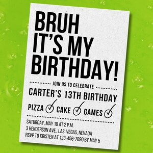 Editable Bruh Birthday Invitation, Teen Boy Party (digital Download) - Etsy