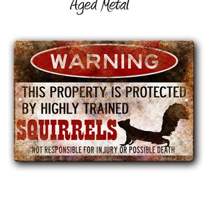 Squirrel Sign,funny Metal Signs,protected by Squirrels,squirrels ...