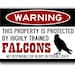 Falcon Sign,funny Metal Signs,falcon Warning Sign,funny Falcons Sign ...