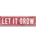 Let It Grow Metal Garden Sign Custom Garden Gate Sign - Etsy