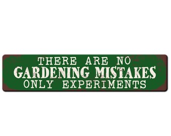 Funny Garden Sign There's No Gardening Mistakes Only - Etsy