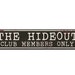 The Hideout Funny Kid Treehouse Sign Kids Fort Sign Play - Etsy