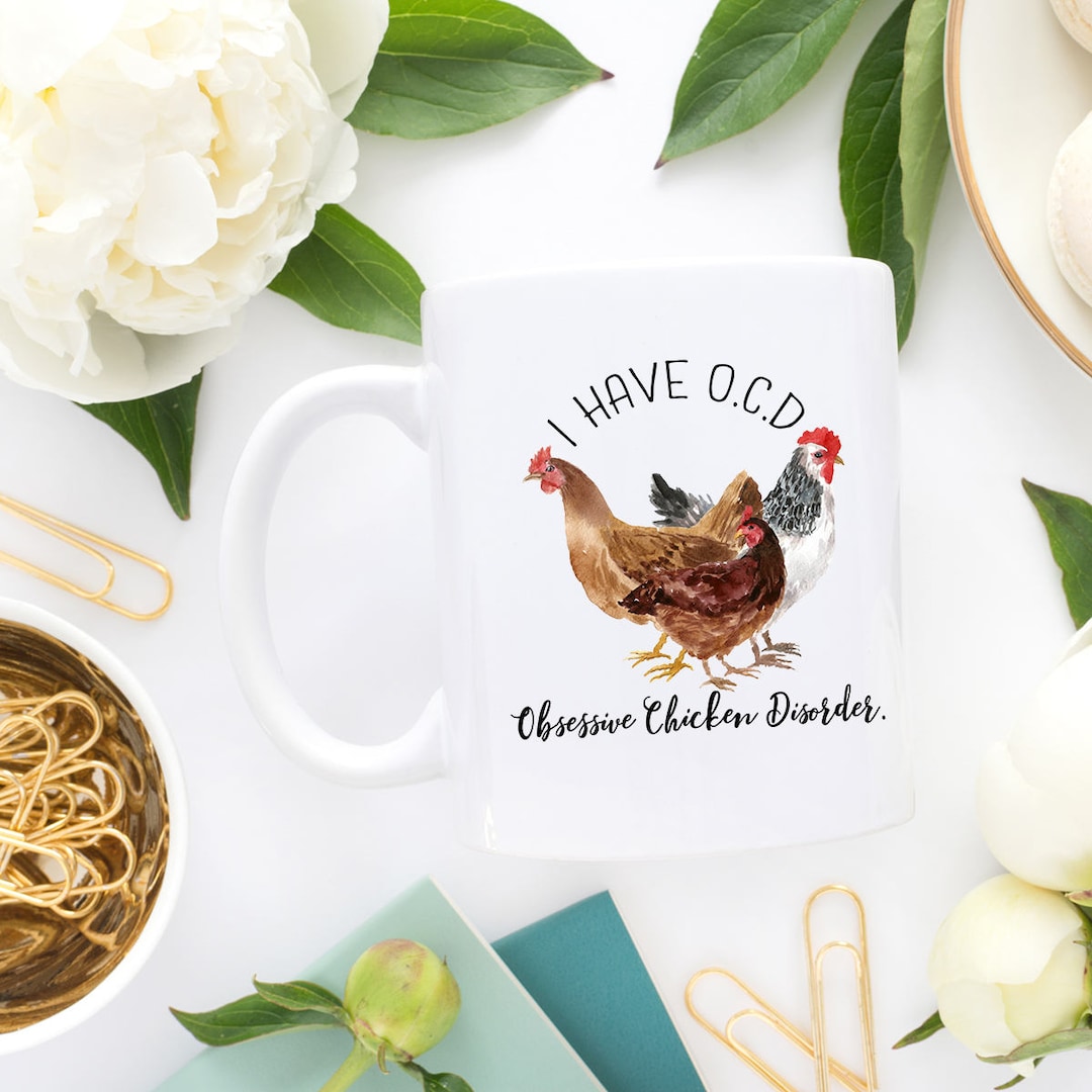 Chicken Mug, Chicken Lady, Backyard Chickens, Obsessive Chicken ...