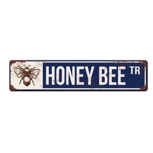 Honey Bee Trail Metal Sign- Apiary Sign - Honey Bee Sign - Funny Bee ...
