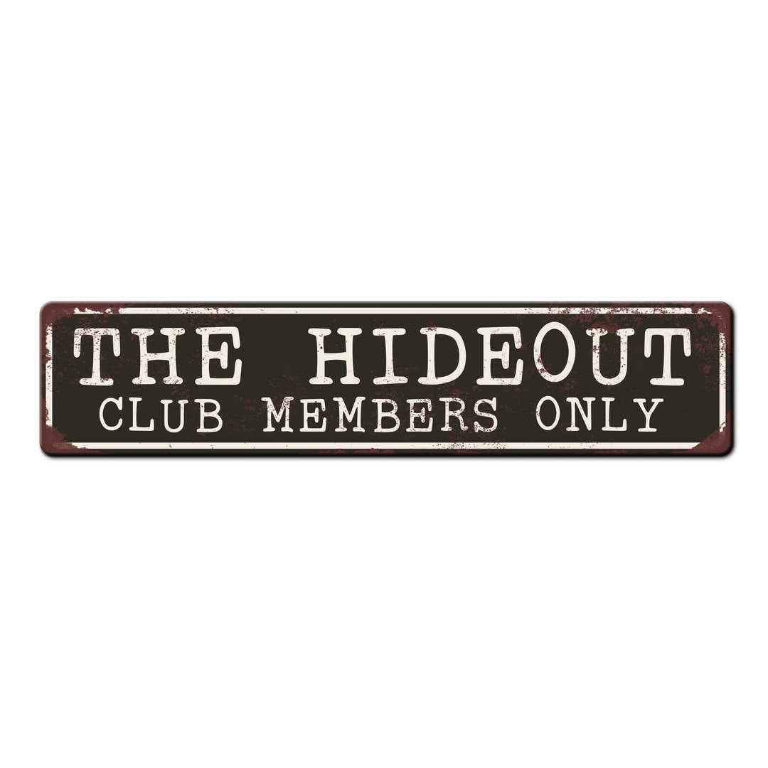 The Hideout Funny Kid Treehouse Sign - Kids Fort Sign - Play Shed Sign ...