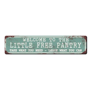 Little Pantry Sign - Food Community Share Pantry Sign - Food Sharing ...
