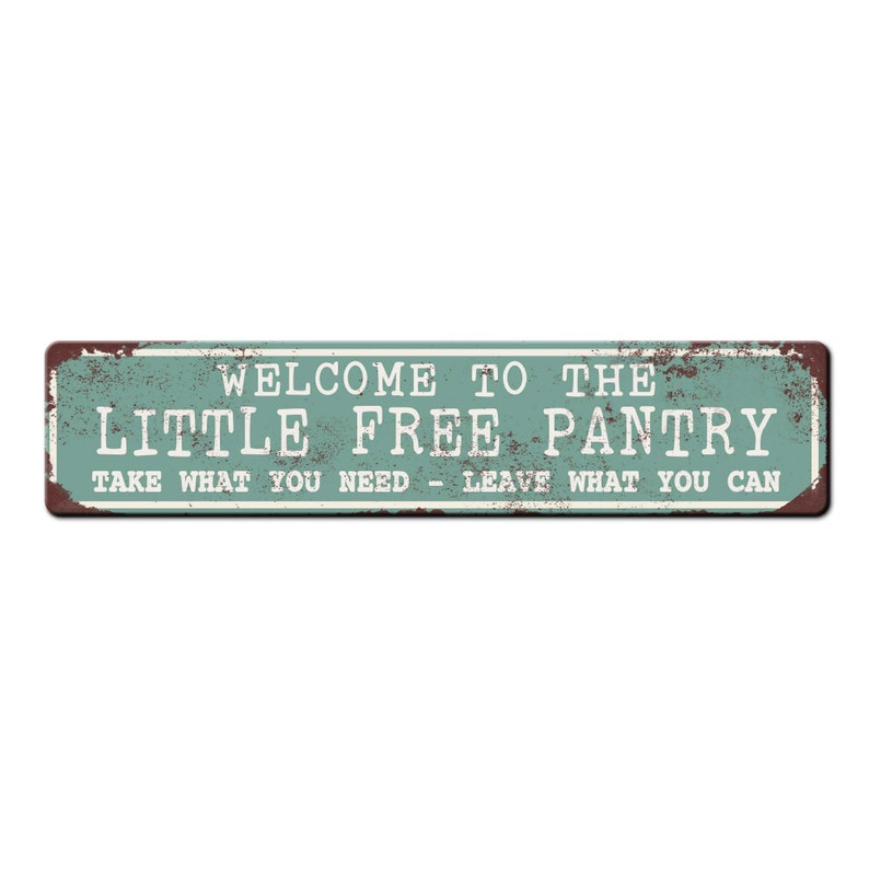 Little Pantry Sign - Food Community Share Pantry Sign - Food Sharing ...