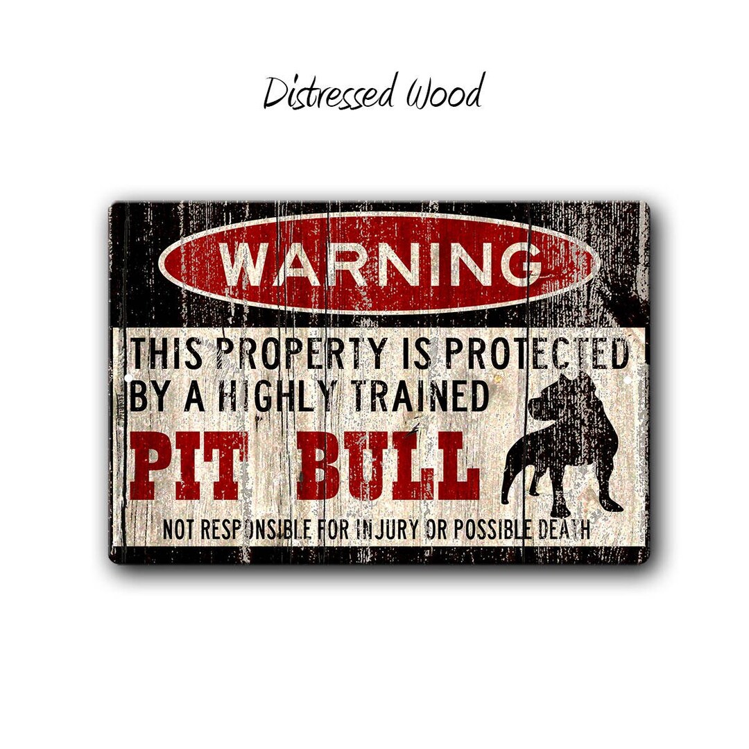 Pit Bull Sign,funny Metal Signs,dog Warning Sign,funny Dog Sign,pit ...
