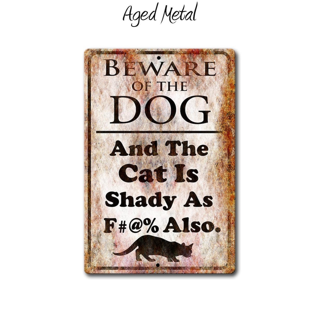 Funny Beware of Dog and Cat Aluminum Sign - Etsy