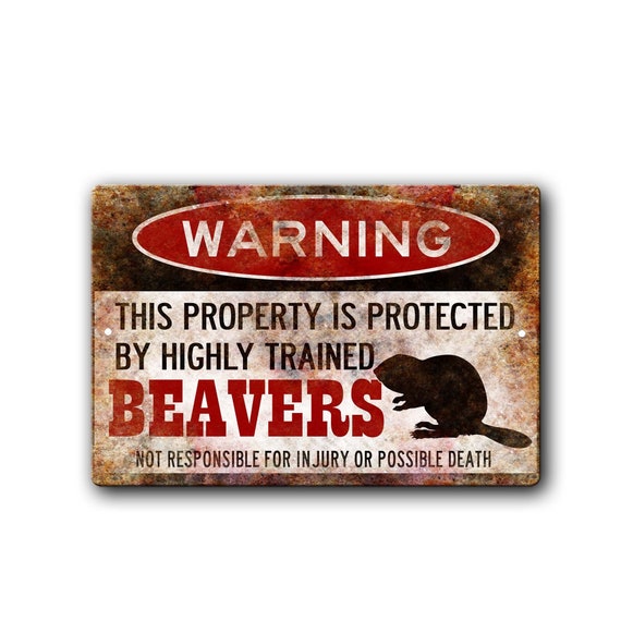 Beavers Warning Sign Funny Beaver Gift Funny Lake House | Etsy
