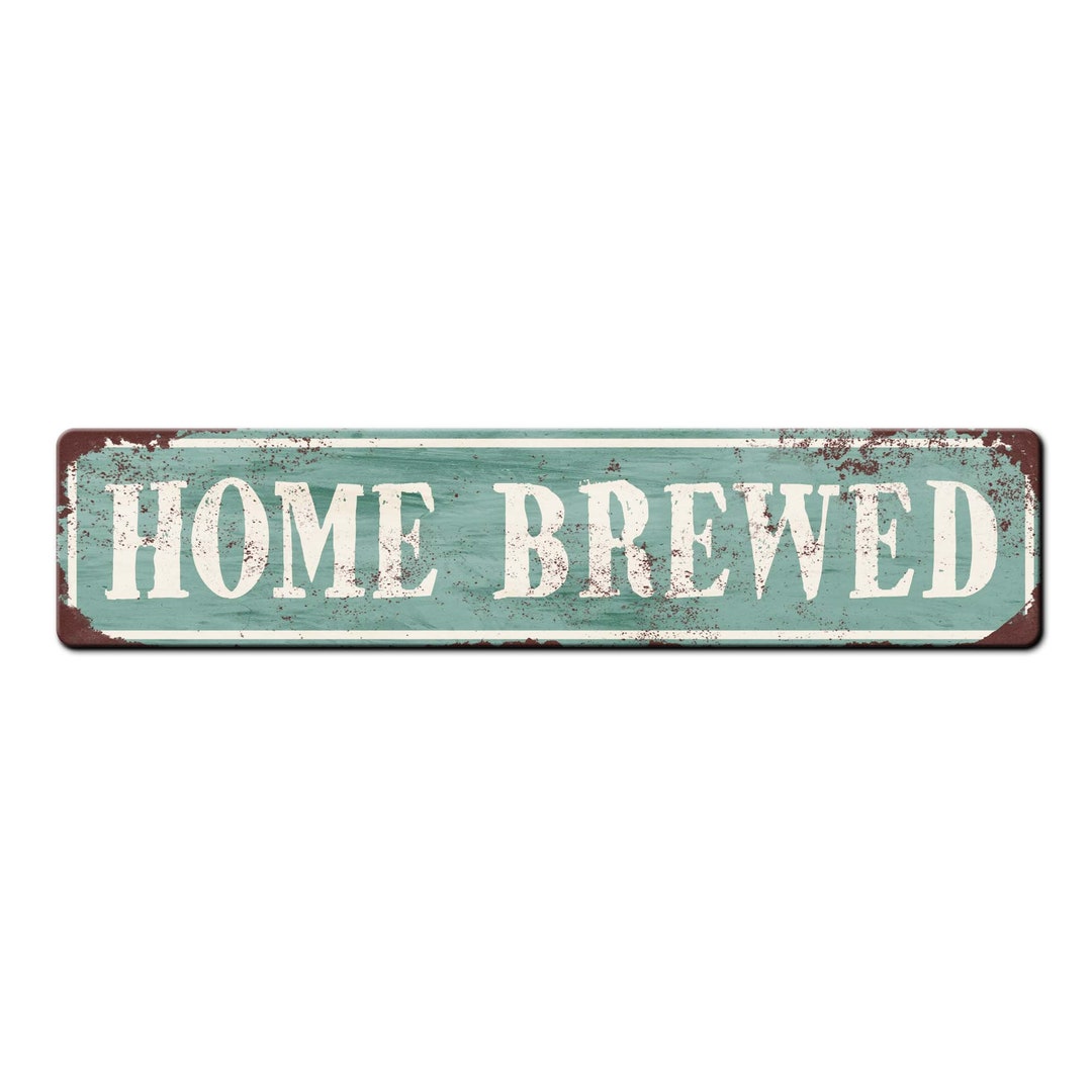 Home Brewed Rustic Metal Sign - Farmhouse Coffee Bar Sign - Home ...