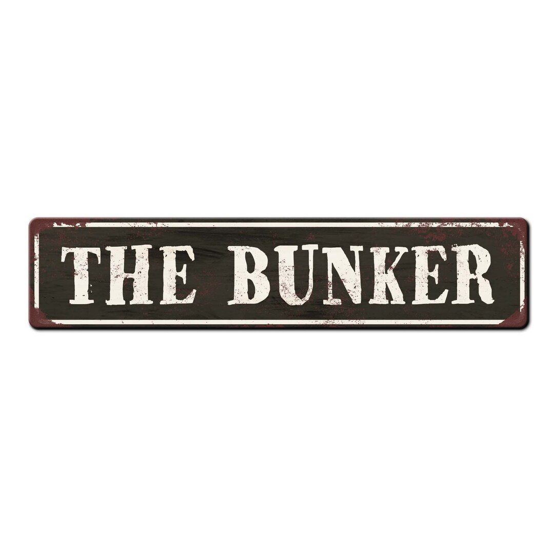 The Bunker Rustic Style Metal Sign Man Cave Décor Kid Cave Sign ...