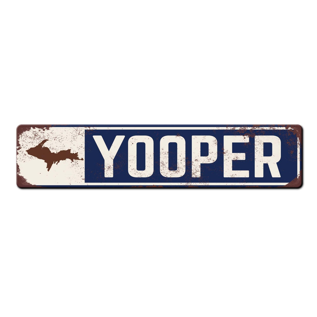 Yooper Upper Michigan Peninsula Sign - up North Cabin Sign - Northern ...