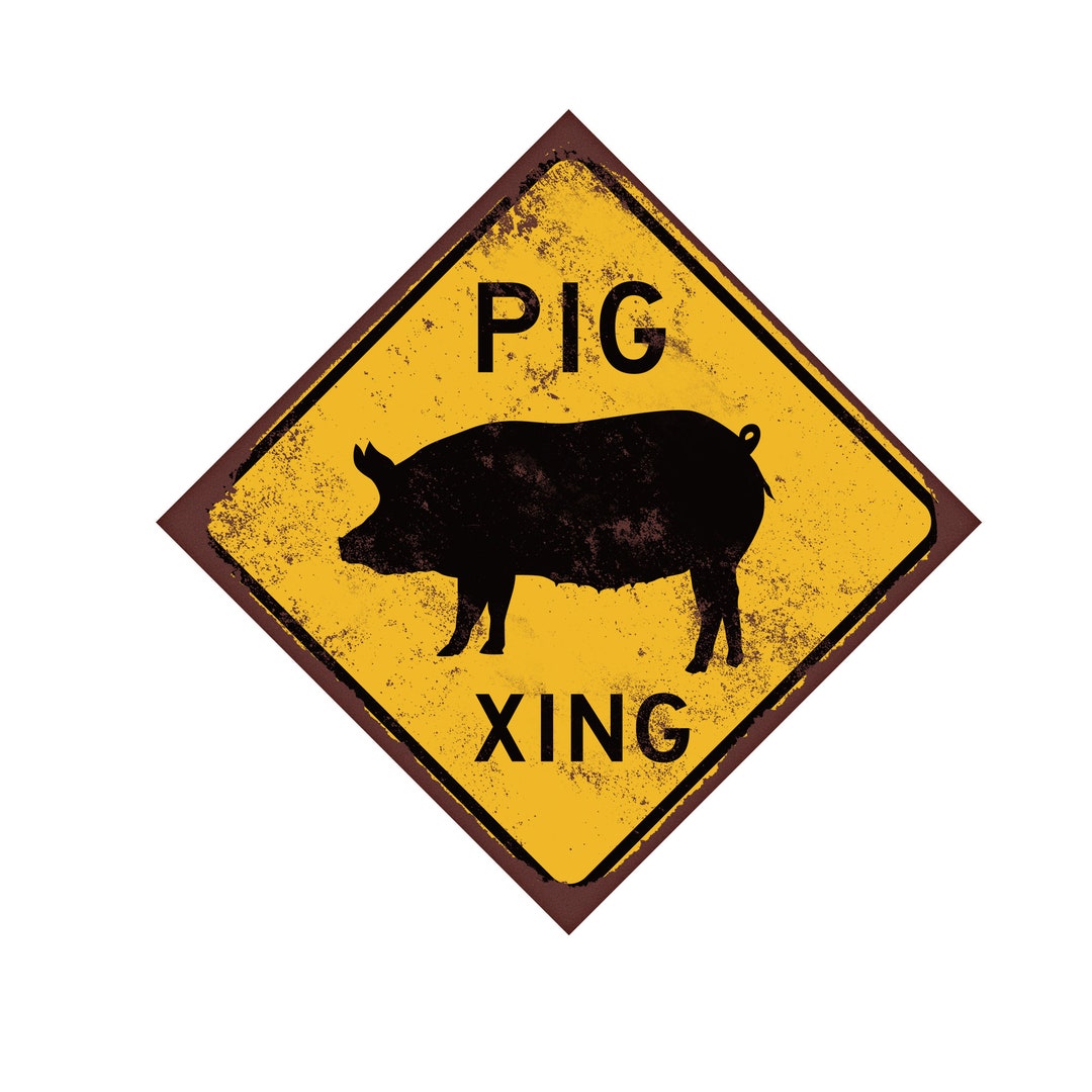 Pig Caution Sign - Pig Farmer Sign - Homestead Sign - Barbeque Pit Sign ...