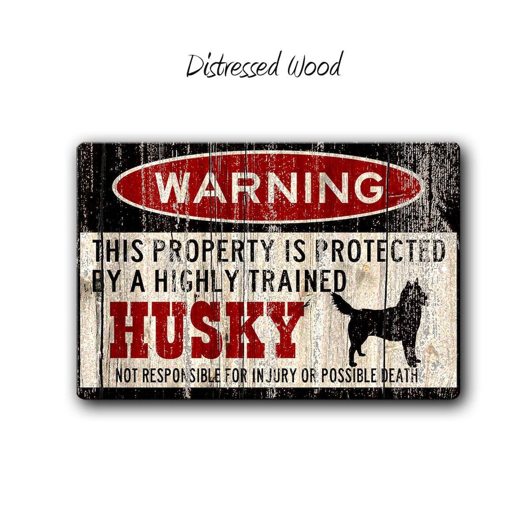 Husky Sign,funny Metal Signs,dog Warning Sign,husky Warning Sign,funny ...