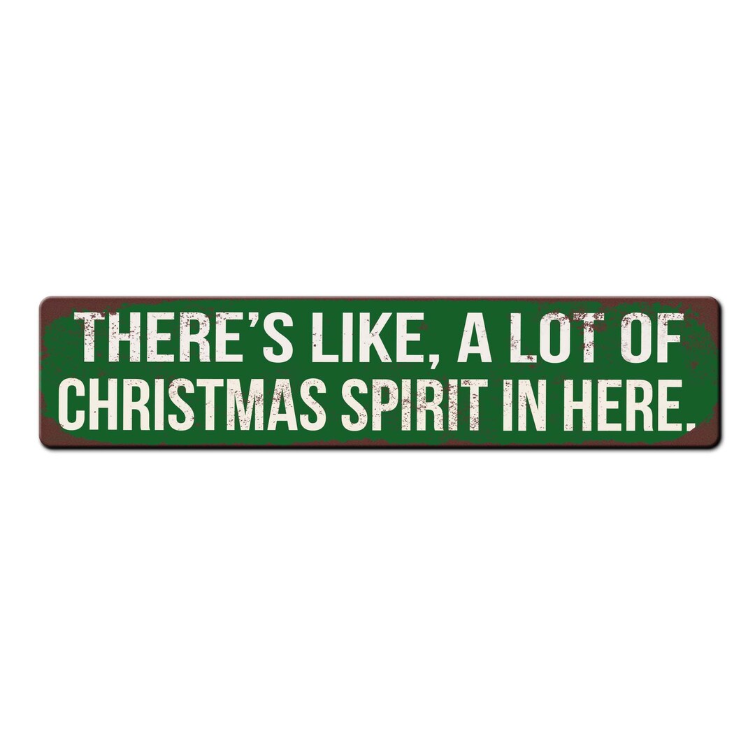 Funny Christmas Door Sign - Christmas Wreath Sign - Theres Like a Lot ...