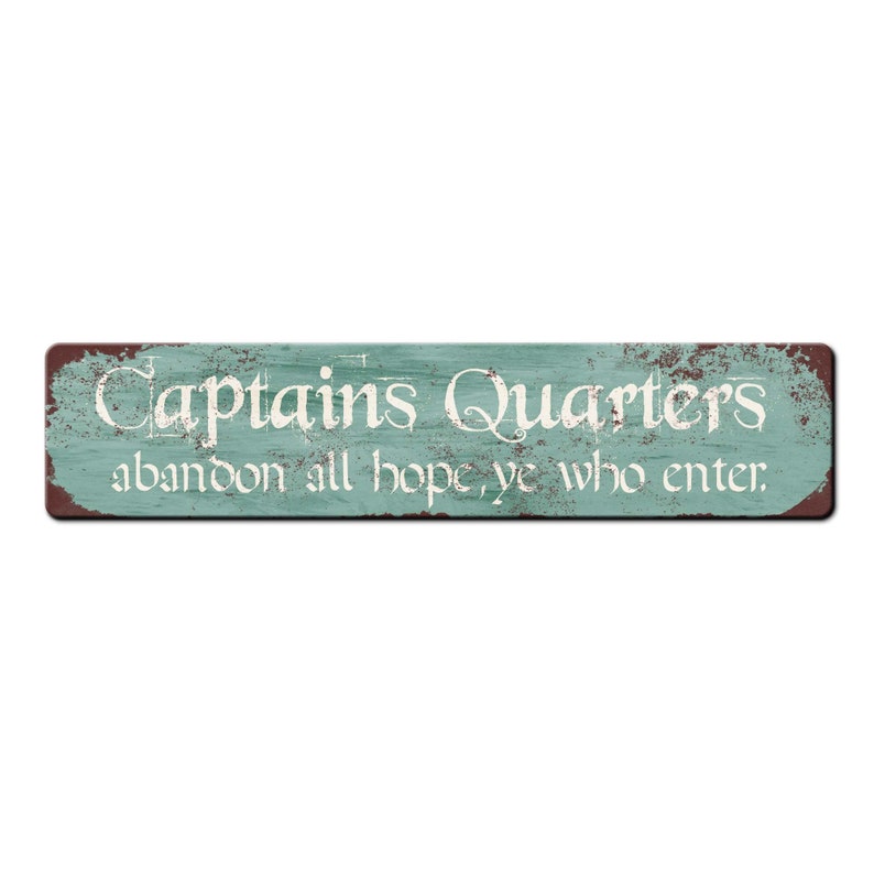 Captains Quarters Funny Metal Sign Boat Sign Captain Gift - Etsy