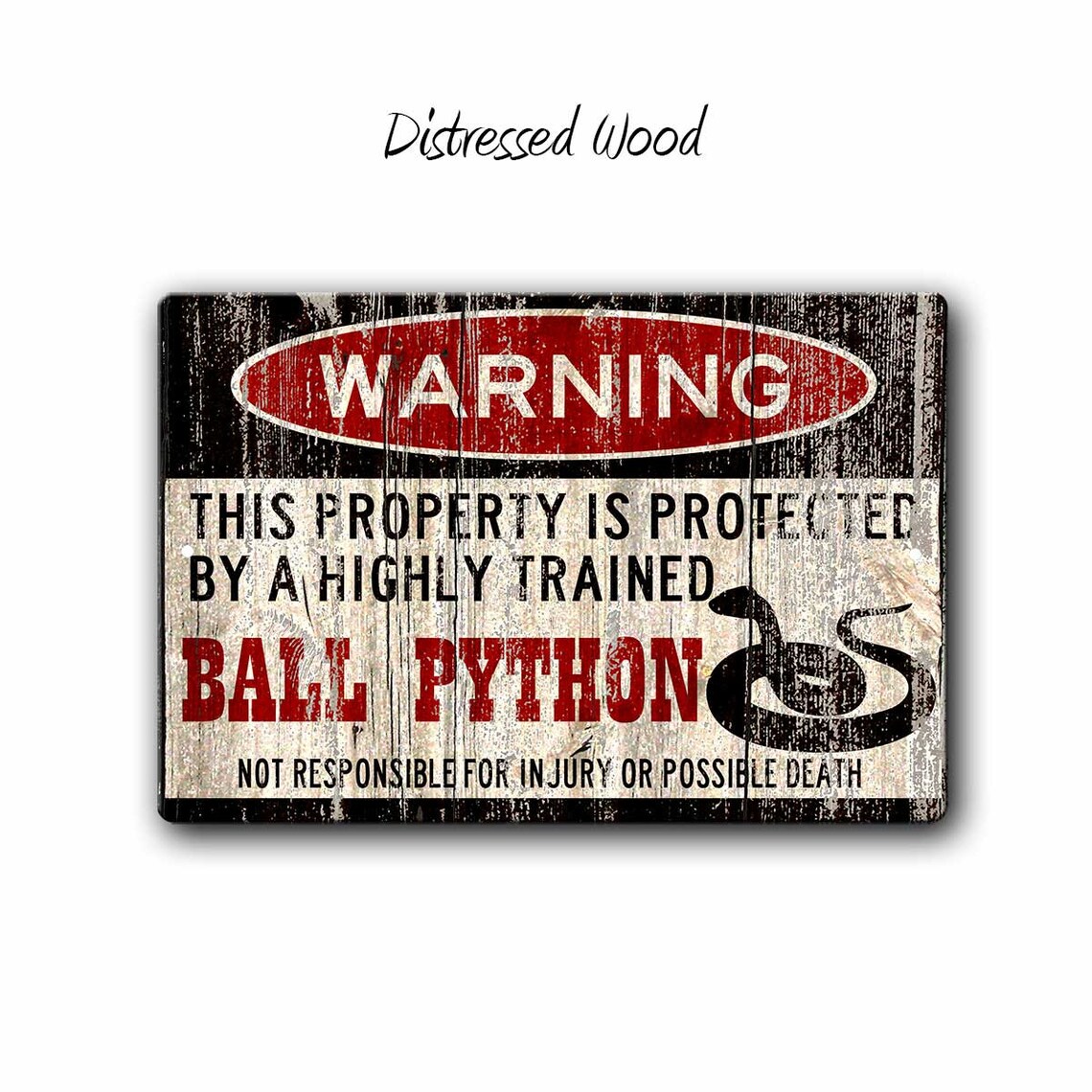 Ball Python Signfunny Metal Signsball Python - Etsy