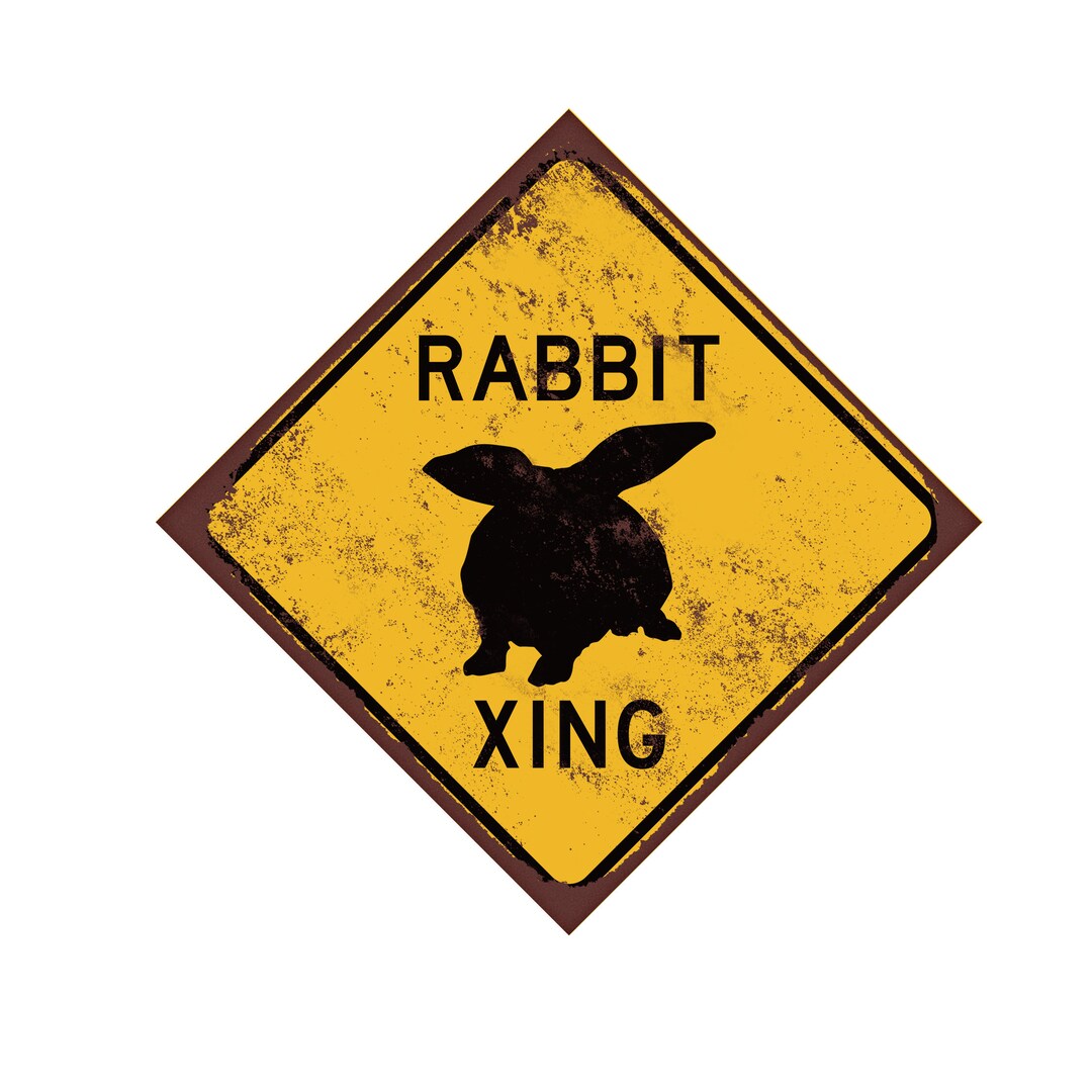 Rabbit Crossing Sign, Xing, Caution, Small Pet Gift, Bunny, Rabbit Gift ...