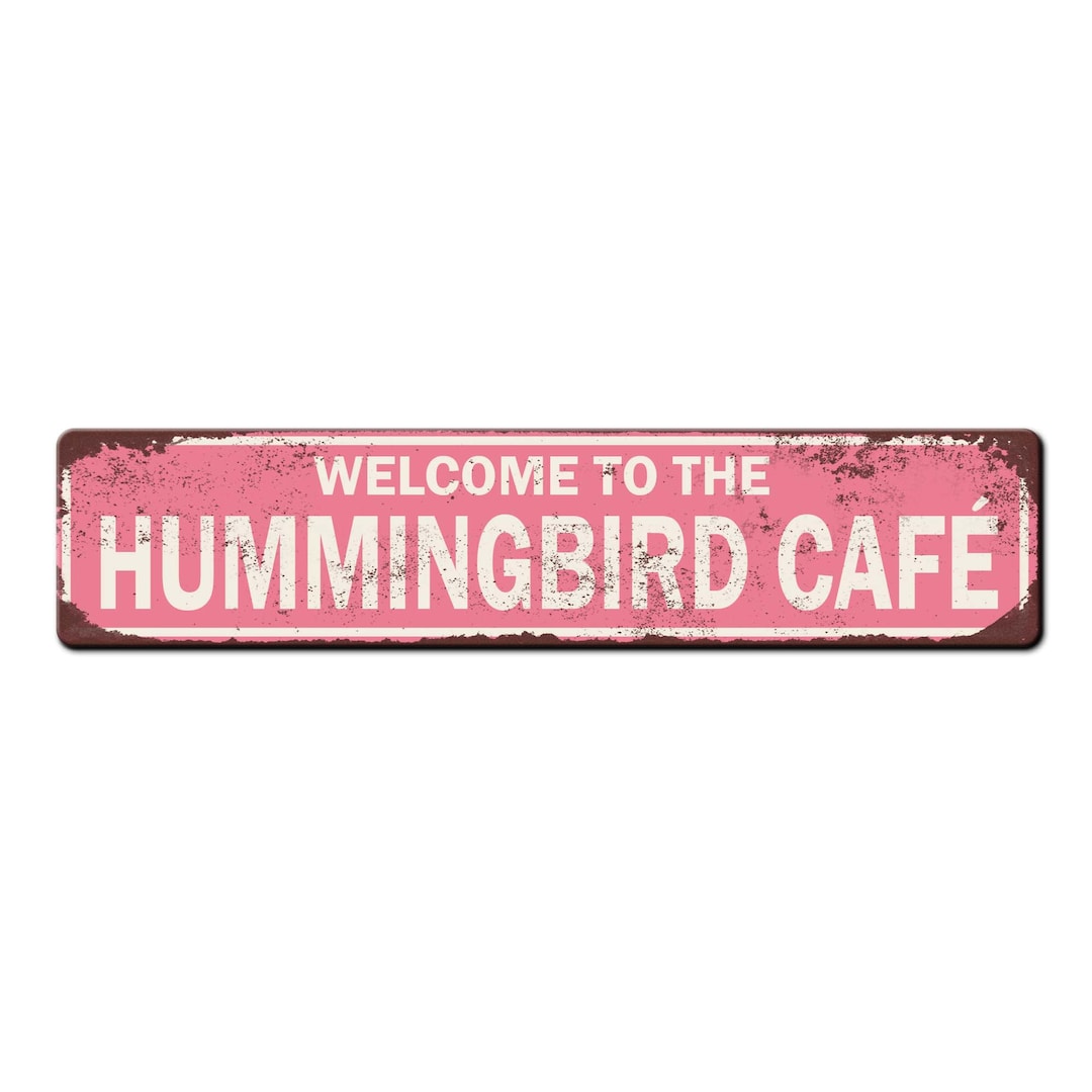 Hummingbird Feeder Sign - Welcome to the Hummingbird Café - Backyard ...