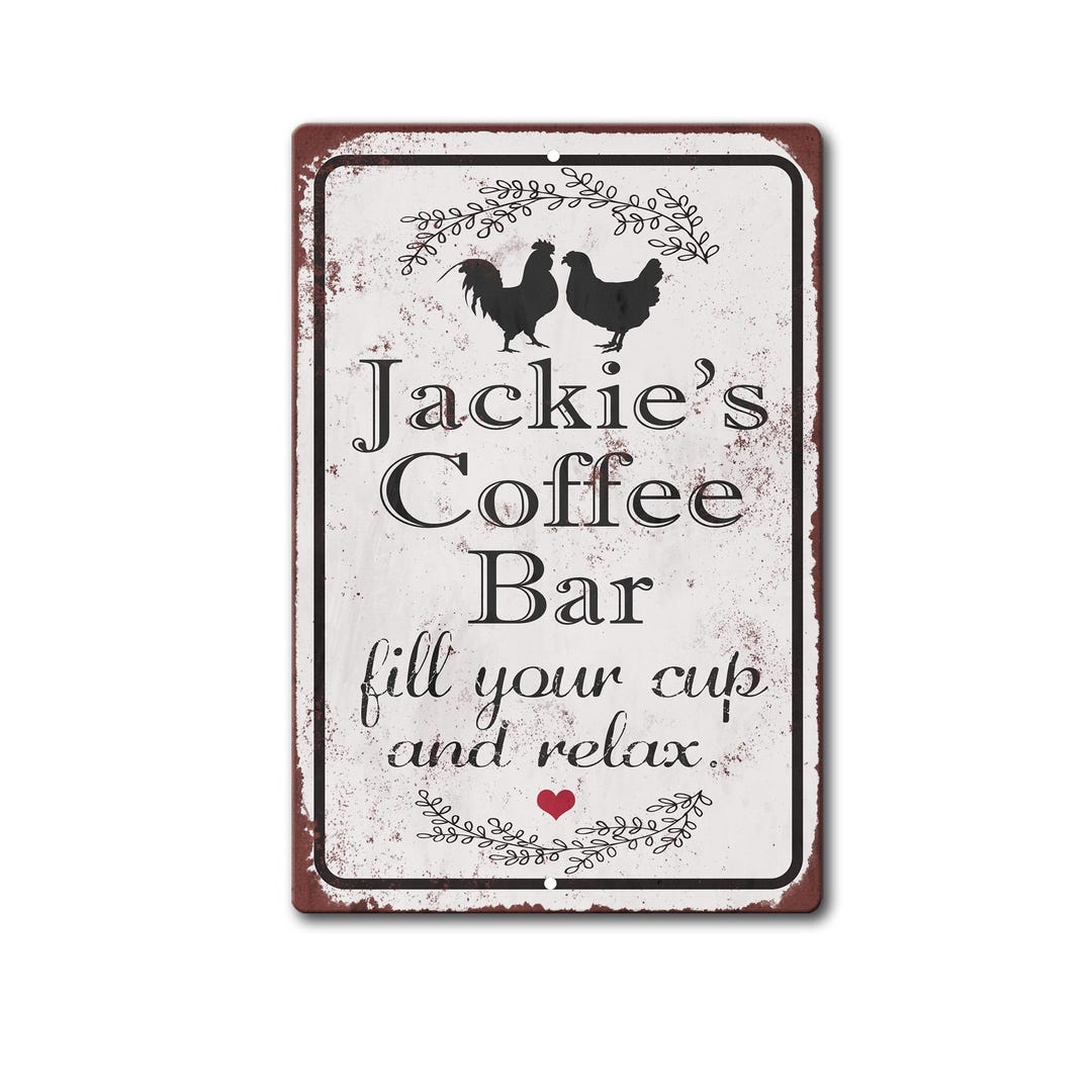 Personalized Chicken Coffee Bar Sign – Rustic Farmhouse Kitchen Decor ...